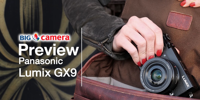 Preview : Panasonic Lumix GX9